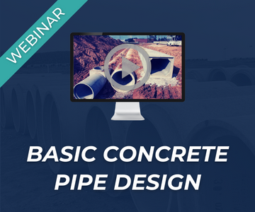 Webinar - Basic Concrete Pipe Design